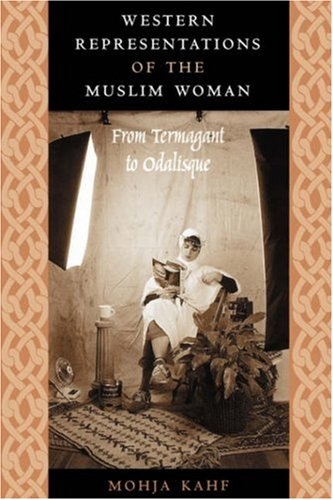 Western Representations of the Muslim Woman: From Termagant to ...